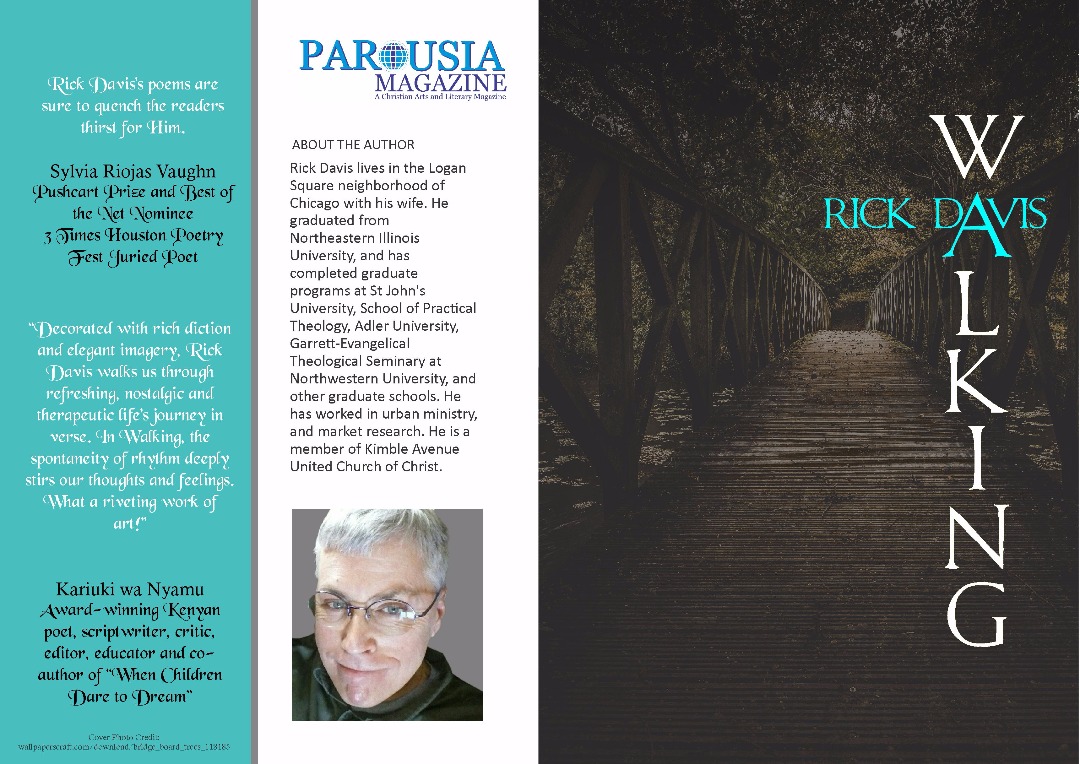 Three Poems from Rick Davis | PAROUSIA Magazine – PAROUSIA Magazine