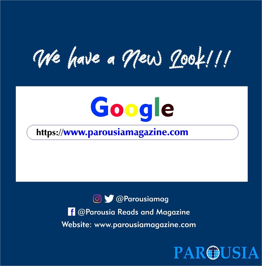 Announcing the launch of our new website – PAROUSIA Magazine – PAROUSIA ...